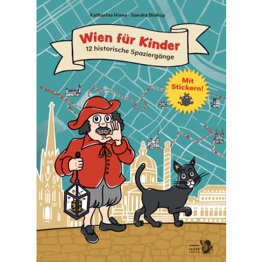 Wien für Kinder von Katharina Hiess, Sandra Biskup - faltershop.at ...