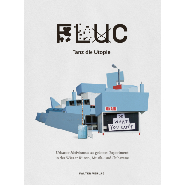FLUC - Tanz die Utopie! - faltershop.at - faltershop.at